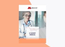 Le secret médical : définition et limites - MACSF